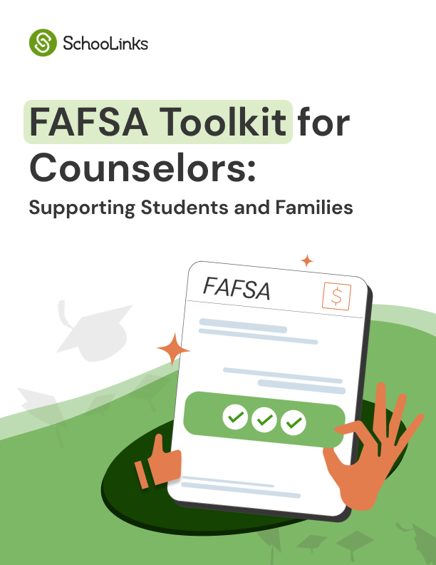FAFSA Toolkit for Counselors: Supporting Students and Families